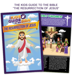 The Resurrection of Jesus | The Kids Guide