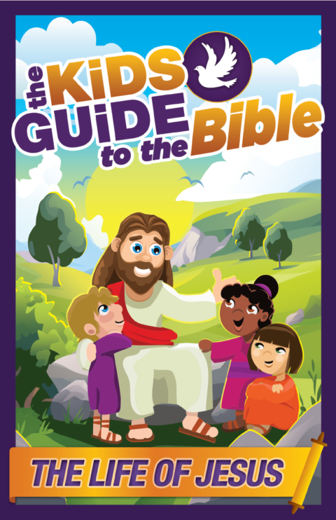 Z20 - The Kids Guide to The Bible: The Life of Jesus